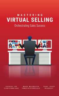 Books Kinokuniya: Mastering Virtual Selling : Orchestrating Sales Success / Lee, Yuchun ...