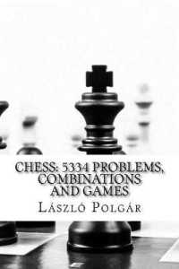 Books Kinokuniya: Chess : 5334 Problems, Combinations and Games ...