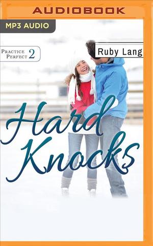 Books Kinokuniya: Hard Knocks (Practice Perfect) (MP3 Unabridged) / Lang, Ruby/ Wong, Eunice ...