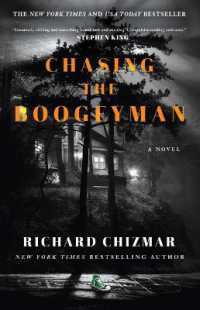 Books Kinokuniya: Chasing the Boogeyman (The Boogeyman) / Chizmar ...
