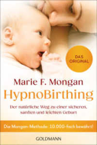 Books Kinokuniya: HypnoBirthing : Der natürliche Weg zu einer sicheren ...