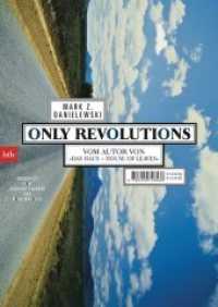 Books Kinokuniya: Only Revolutions (btb Bd.74653) (2014. 384 S. 241 mm ...