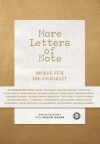 Books Kinokuniya: More Letters of Note : Briefe für die Ewigkeit ...