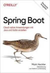 Books Kinokuniya: Spring Boot : Cloud-native Anwendungen mit Java und ...