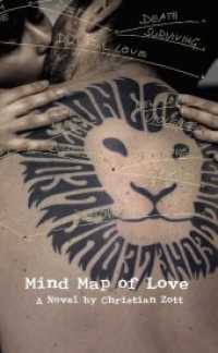 Books Kinokuniya: Mind Map of Love : A Novel by Christian Zott (2014 ...