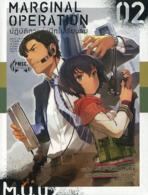 Books Kinokuniya: 2 ปฏิบัติการส่งนีทไปเรียนรบ Marginal Operation / Yuri Shibamura (9786163630803)