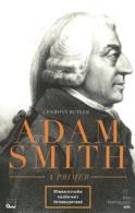 Books Kinokuniya: Adam Smith : A Primer / Eamonn Butler (9786167885186)
