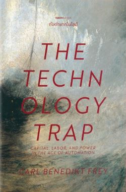 Books Kinokuniya: The Technology Trap : กับดักเทคโนโลยี / Carl Benedikt ...