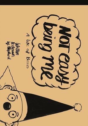 Books Kinokuniya: Not easy being me / Nophond (9786169120872)