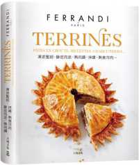 Books Kinokuniya: TERRINES凍派聖經技巧全圖解：精準掌握酥 / 巴黎FERRANDI斐杭狄法 (9786269650873)