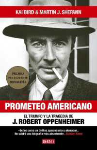 Books Kinokuniya: Prometeo Americano / American Prometheus / Bird, Kai ...
