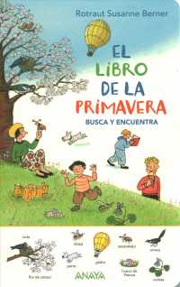 Books Kinokuniya: El Libro de la Primavera. Busca Y Encuentra (Board ...