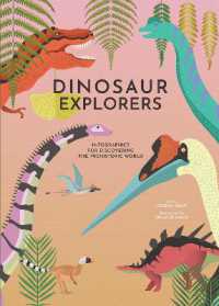 Books Kinokuniya: Dinosaur Explorers : Infographics for Discovering the Prehistoric World ...