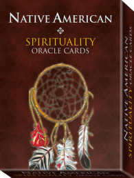 Books Kinokuniya: Native American Spirituality Oracle Cards (Native ...