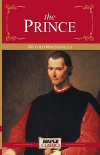 Books Kinokuniya: The Prince / Machiavelli, Nicollo (9789350337226)
