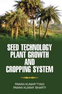 Books Kinokuniya: Seed Technology, Plant Growth and Cropping System ...