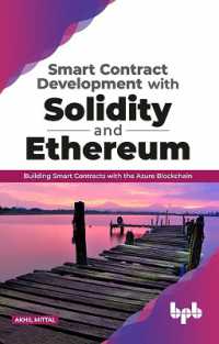Books Kinokuniya: Smart Contract Development with Solidity and Ethereum : Building Smart ...