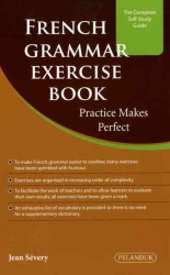 Books Kinokuniya: French Grammar Exercise Book : Practice Makes Perfect ...