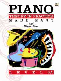 Books Kinokuniya: Piano Theory in Practice Made Easy 3A (Theory of ...