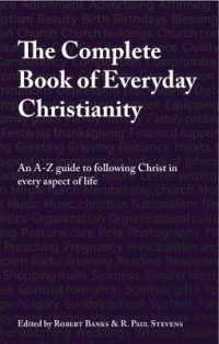 Books Kinokuniya: COMPLETE BOOK OF EVERYDAY CHRISTIANITY, THE: AN A-Z ...