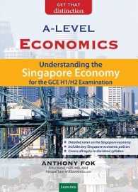 Books Kinokuniya: AL Economics: Understanding The S'pore Economy ...