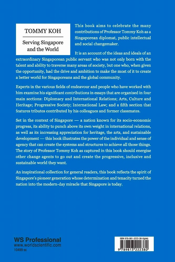 Books Kinokuniya: Tommy Koh: Serving Singapore and the World / Yeo, Lay Hwee (EDT)/ Kek, Peggy ...