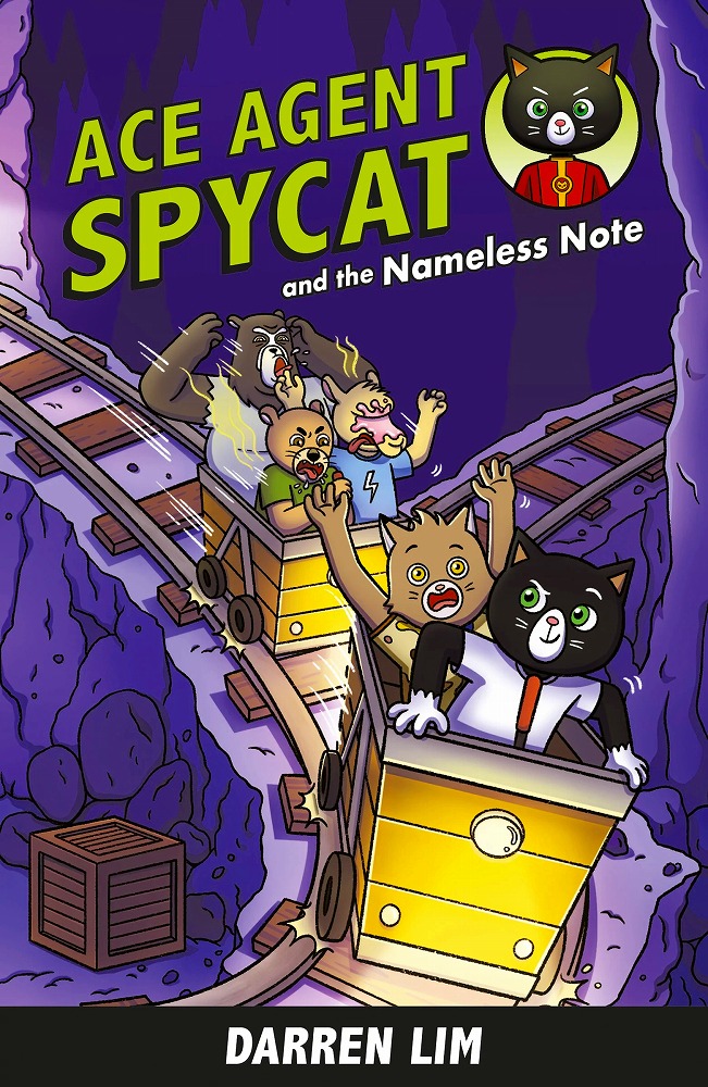 Books Kinokuniya: Ace Agent Spycat and the Nameless Note (Ace Agent Spycat #3) / Lim, Darren ...