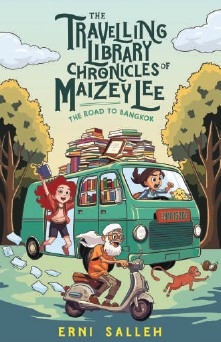 Books Kinokuniya: The Road to Bangkok (The Travelling Library Chronicles of Maizey Lee #1 ...