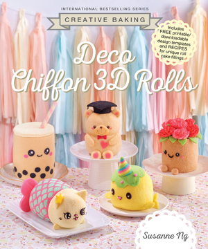 Books Kinokuniya: Creative Baking: Deco Chiffon 3D Roll Cakes / Ng ...