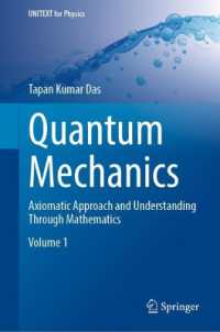Books Kinokuniya: Quantum Mechanics : Axiomatic Approach and Understanding through Mathematics ...