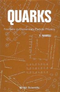 Books Kinokuniya: Quarks: Frontiers in Elementary Particle Physics ...