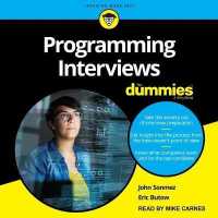 Books Kinokuniya: Programming Interviews for Dummies (For Dummies) / Butow, Eric/ Sonmez, John ...
