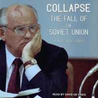 Books Kinokuniya: Collapse : The Fall of the Soviet Union / Zubok ...