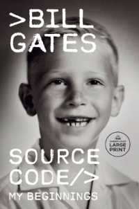 Books Kinokuniya: Source Code : My Beginnings (Large Print) / Gates ...