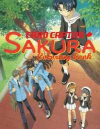 Books Kinokuniya: Cardcaptor Sakura Coloring Book: Anime coloring book ...