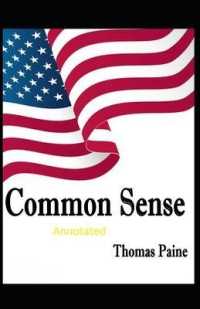 Books Kinokuniya: Common Sense Original Edition-Thomas Paine(Annotated ...