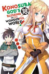 Books Kinokuniya: Konosuba: God's Blessing on This Wonderful World!, Vol. 18 (manga) (Konosuba ...