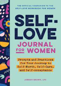 Books Kinokuniya: Self-Love Journal for Women : Prompts and Practices ...