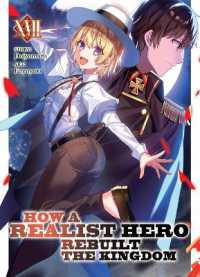 Books Kinokuniya: How a Realist Hero Rebuilt the Kingdom (Light Novel) Vol. 17 (How a Realist ...